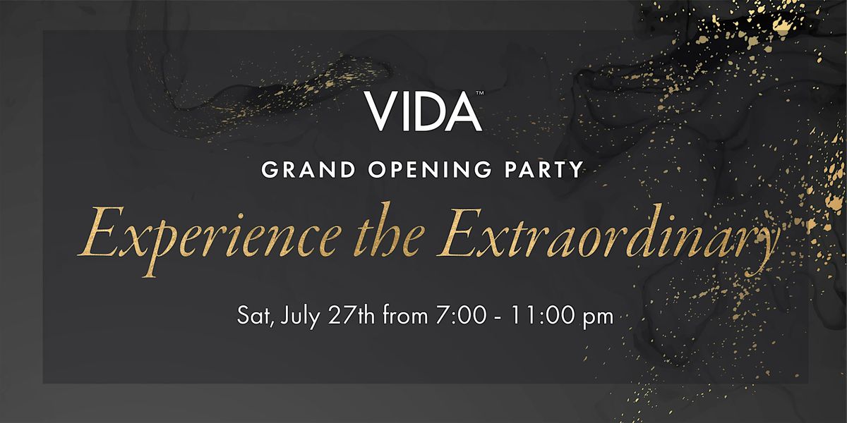 VIDA Reston Grand Opening | VIDA - Reston | July 27, 2024