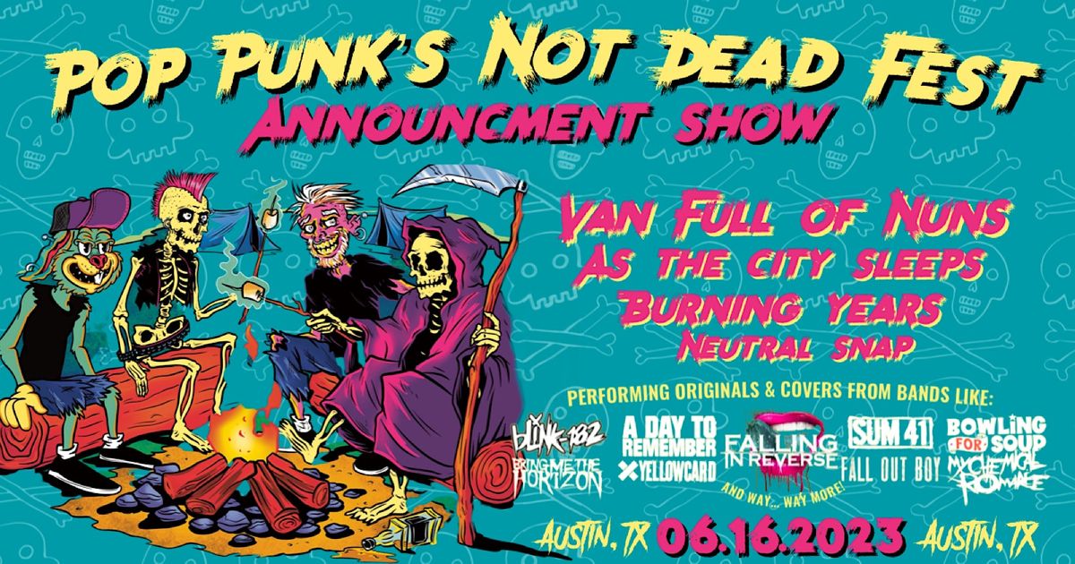 Pop Punk Nite: "Summer Never Dies" Austin, TX! by: Van Full of Nuns at ...