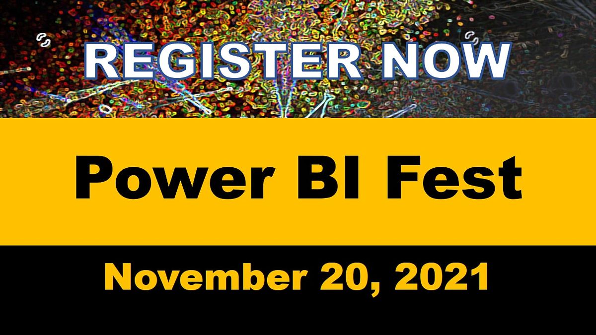 Power BI Fest 2021 at Online on 20th November, 2021