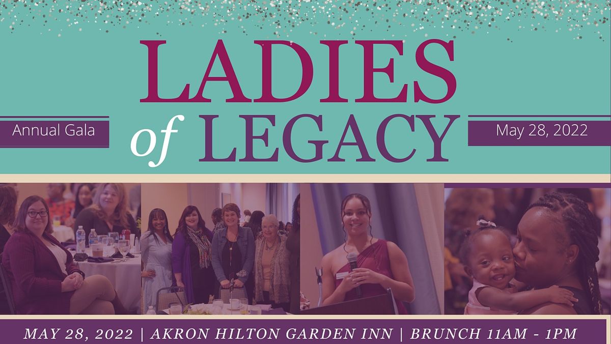 Ladies of Legacy Fundraising Gala 2022 at Hilton Garden Inn Akron on ...