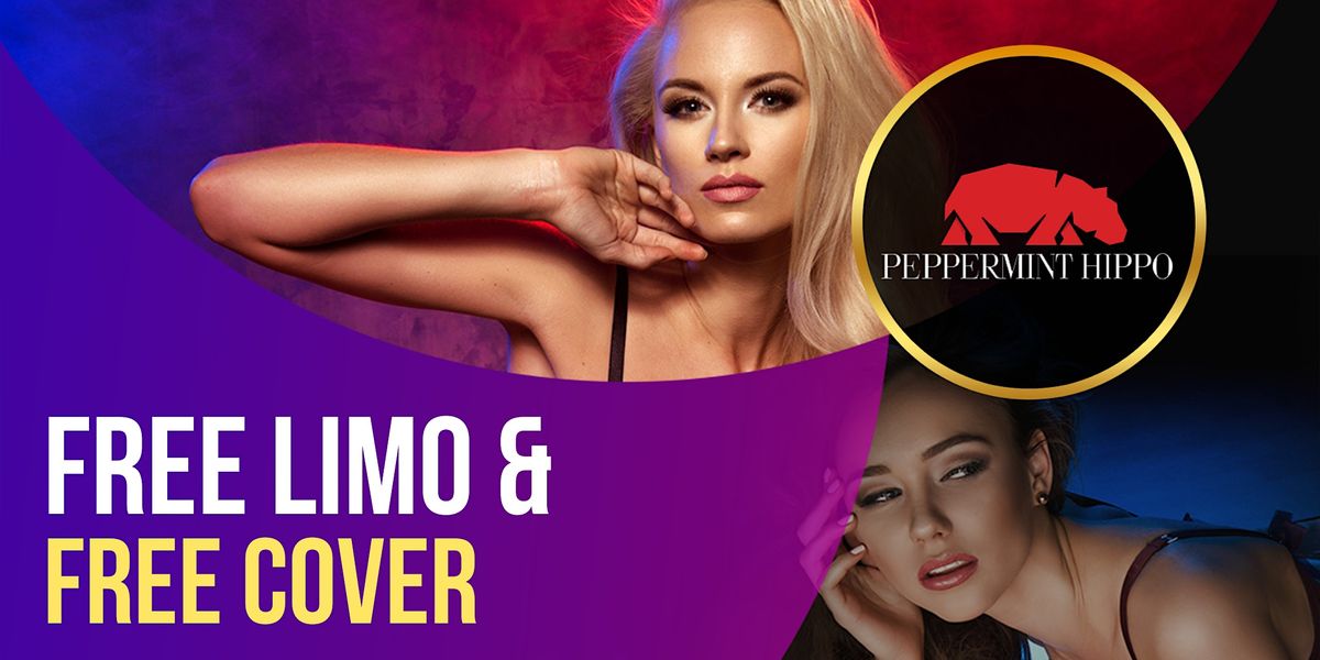 Free Limo & Free Cover at Peppermint Hippo Gentlemen’s Club at The Las ...