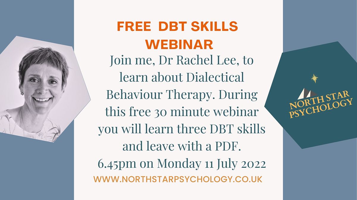 Dialectical Behaviour Therapy (DBT) Skills Introductory Webinar | Online | July 11, 2022