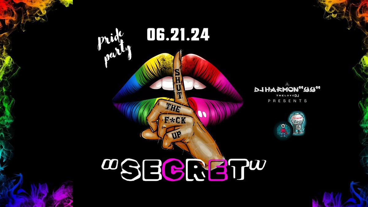 "SECRET" SF Pride Party 2024 at 561 Geary Street, San Francisco, CA ...