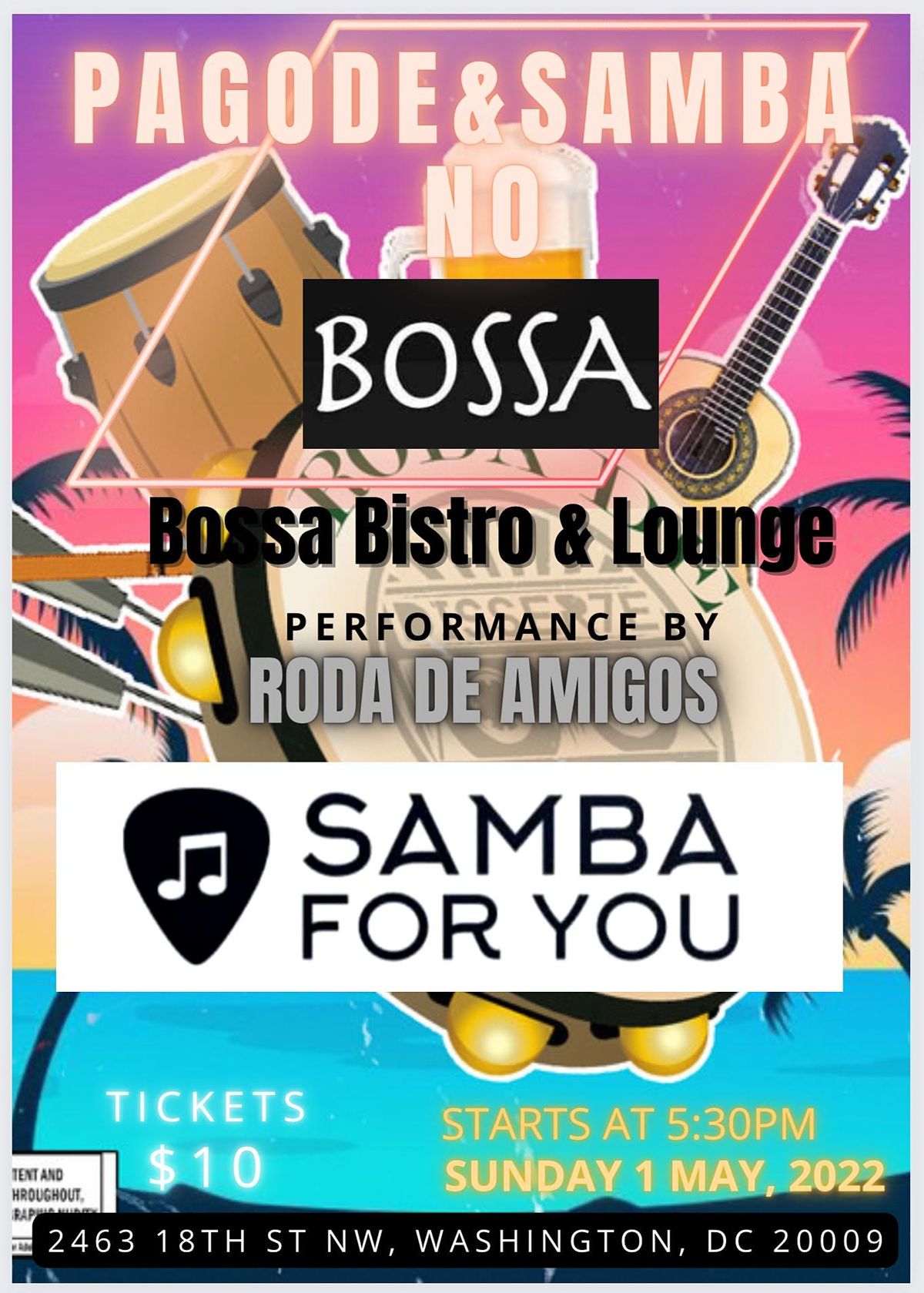 SAMBA E PAGODE DO BOSSA at Bossa Bistro & Lounge, Washington on 1st May ...