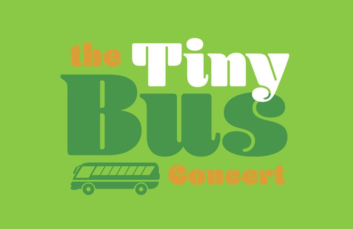The Tiny Bus Concert at 100 W McBee Ave, Greenville on 19th March, 2023