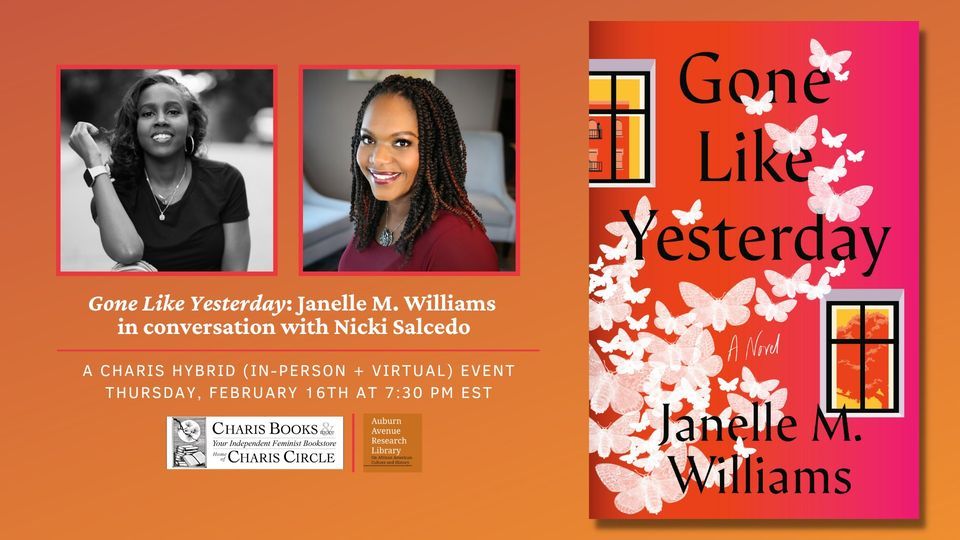 Gone Like Yesterday: Janelle M. Williams in conversation with Nicki ...