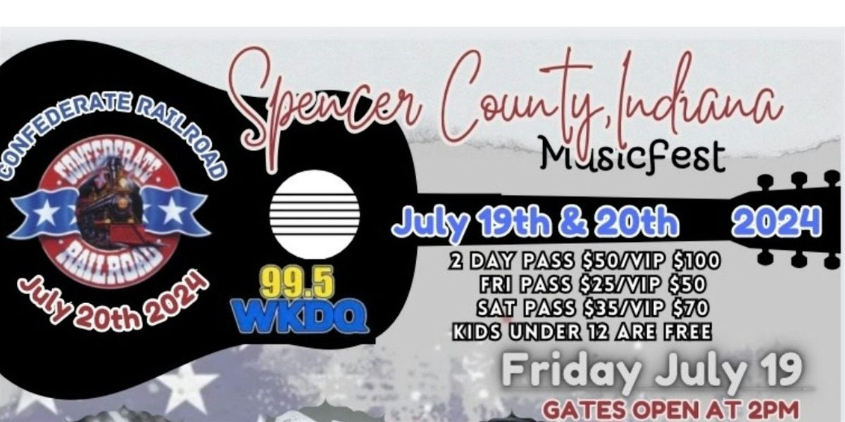 Spencer County Indiana Music Fest 2024 at Spencer County Fairgrounds ...