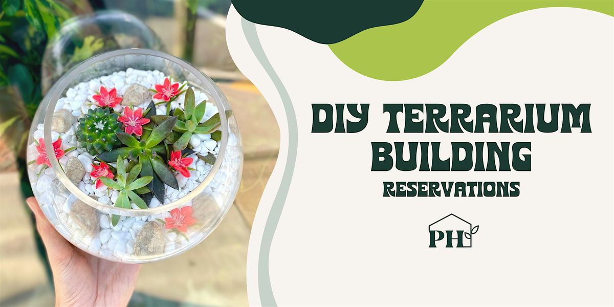 DIY Terrarium Building Reservations at PlantHouse - Columbia on 1st ...