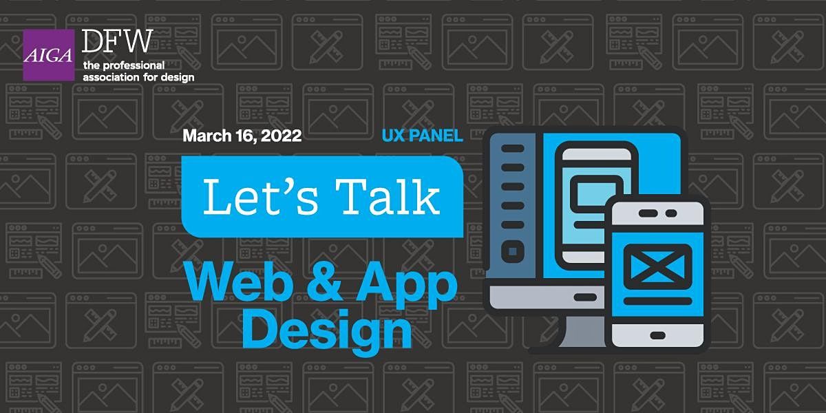 UX Panel: Let’s Talk Web & App Design at Dialexa, Dallas on 16th March ...