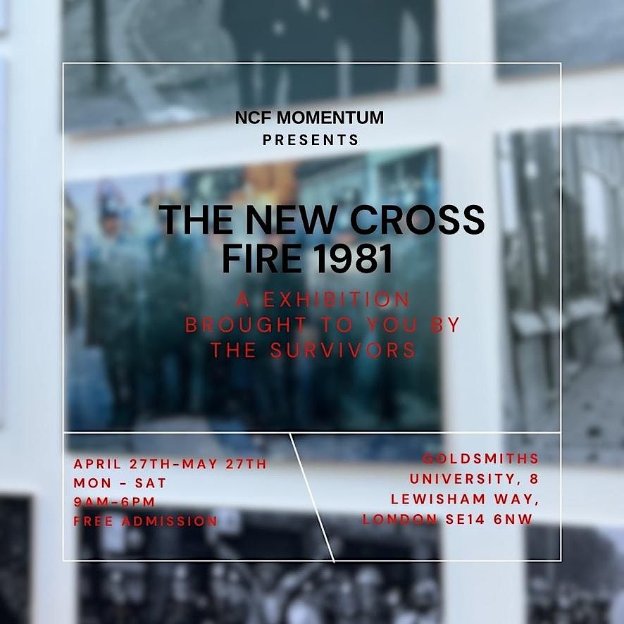 New Cross Fire Exhibition 1981. By the Survivors of the New Cross Fire ...