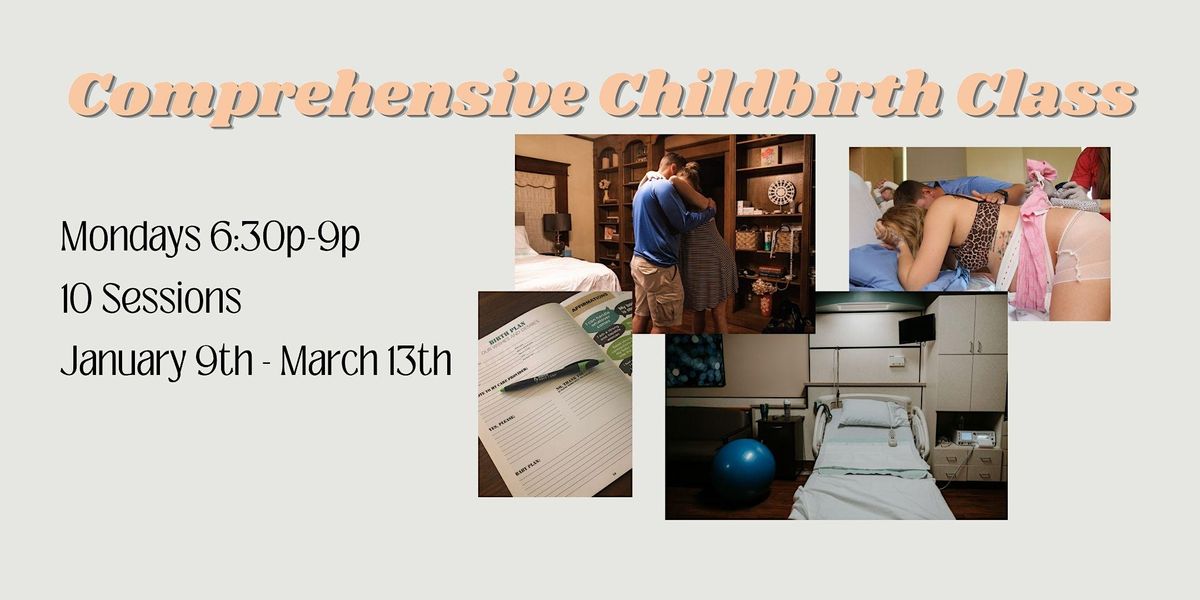 Comprehensive Birth Series| Ten-Session Childbirth Class at Birth Class ...