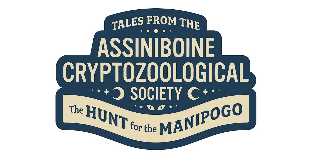 Tales from The ACS: The Hunt for The Manipogo | Assiniboine Forest ...