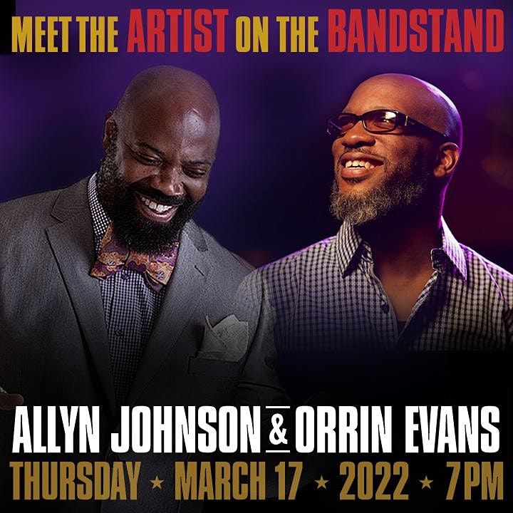 Allyn Johnson & Orrin Evans: Meet the Artist on the Bandstand at UDC ...