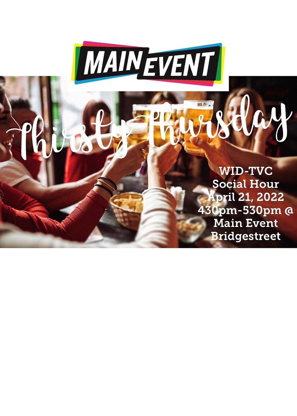 WID-TVC Thirsty Thursday Membership Social | Main Event at Bridgestreet ...