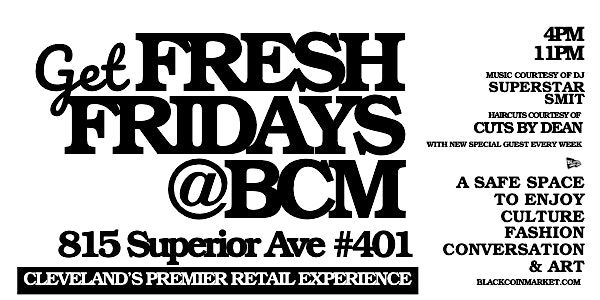 Get Fresh Fridays @ BCM at Black Coin Market, Cleveland on 14th April, 2023