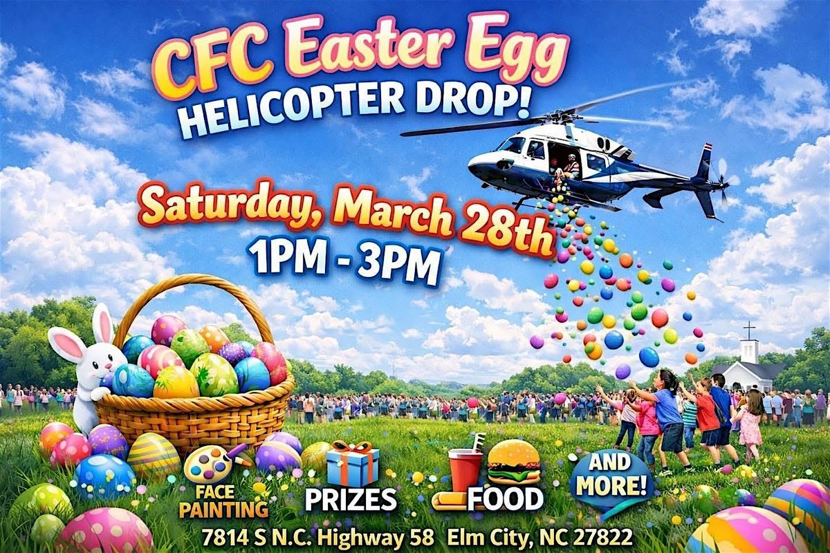 CFC Easter Egg Drop at 7814 NC-58, Elm City on 28th March, 2026