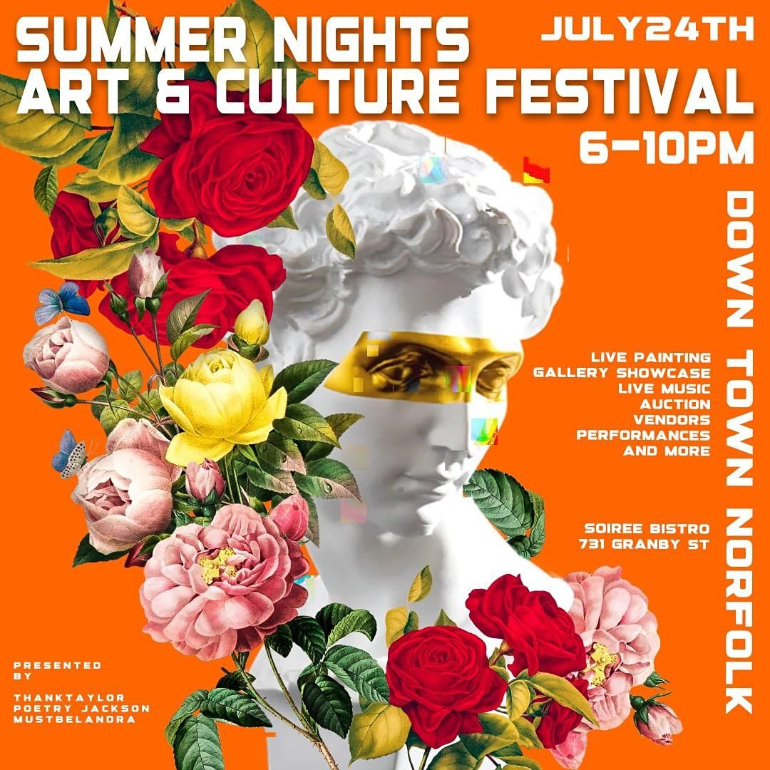 Summer Nights Art and Culture Festival at Soiree, Norfolk on 24th July ...