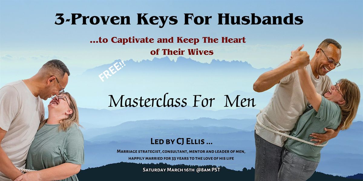 3-Proven Keys For Husbands To Captivate & Keep The Heart Of Their Wives | Fort Lauderdale ...