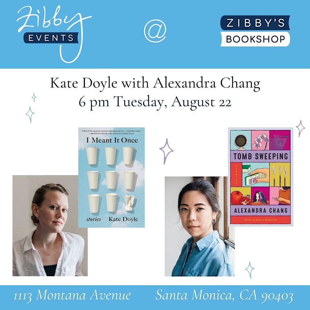 Author Event! Kate Doyle with Alexandra Chang | 1113 Montana Ave, Santa ...