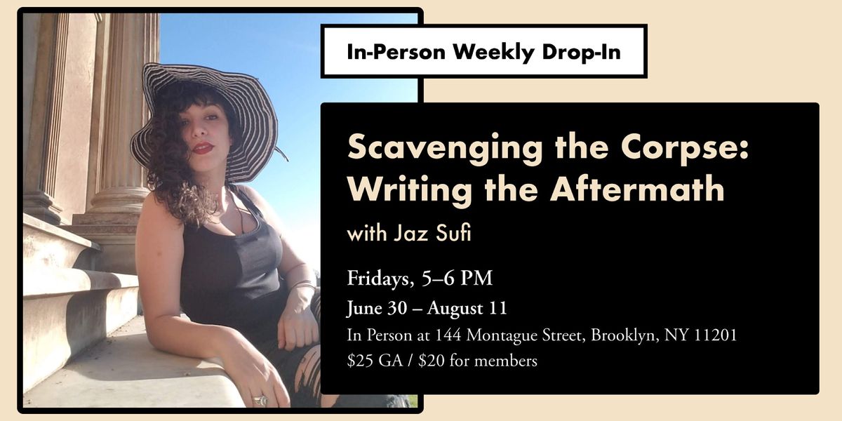 Scavenging the Corpse: Writing the Aftermath | 144 Montague St ...