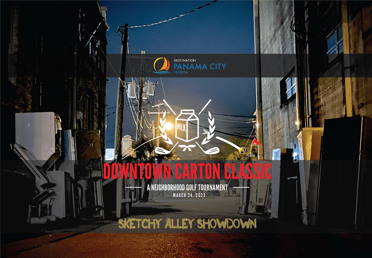 Downtown Carton Classic /Sketchy Alley Showdown at Destination Panama ...