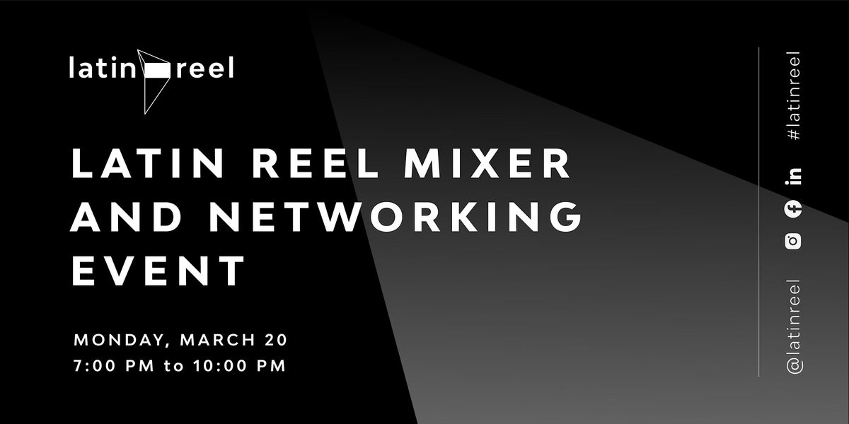 Latin Reel Networking and Mixer Event | 100 Sutton Studios, Brooklyn ...