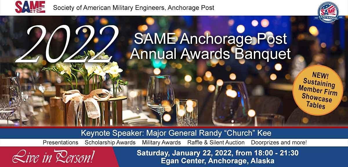 2022 Annual SAME Anchorage Post Banquet | LaPerouse/Arteaga Rooms ...