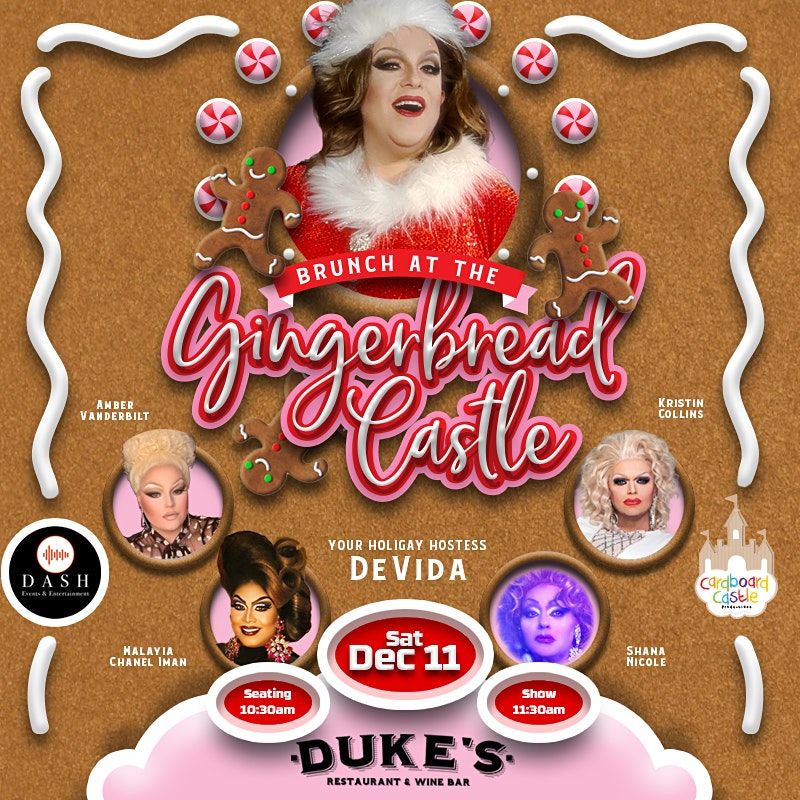 A Drag Brunch at the Gingerbread Castle at Dukes Restaurant and Wine ...