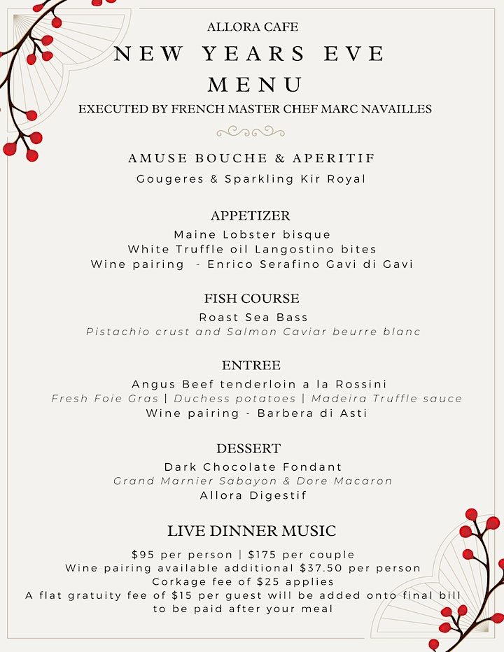New Years Eve Dinner at Allora Cafe at Allora Cafe, Grand Avenue, Des ...