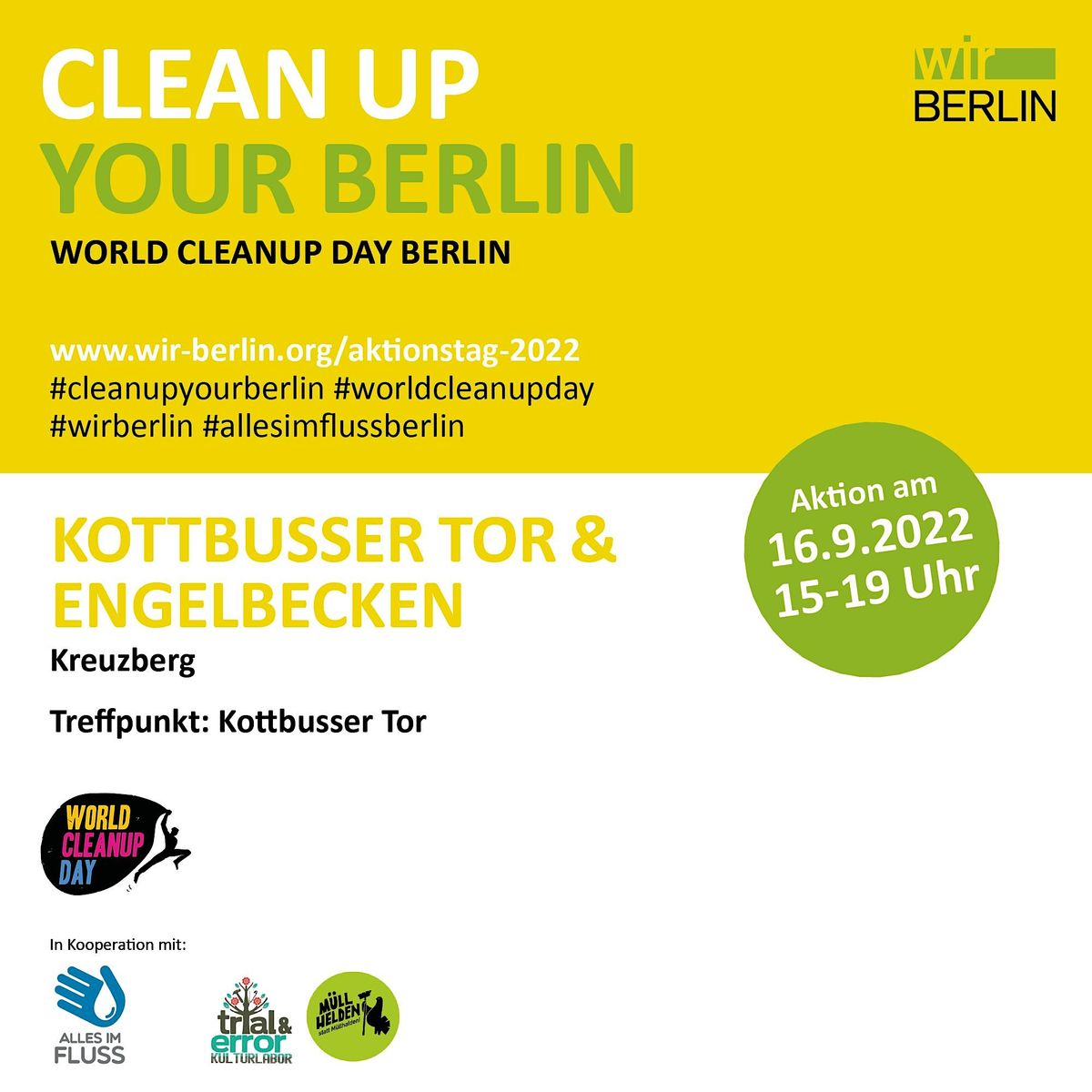 World Clean-Up Day with wirBerlin at Kottbusser Tor bis Engelbetten ...