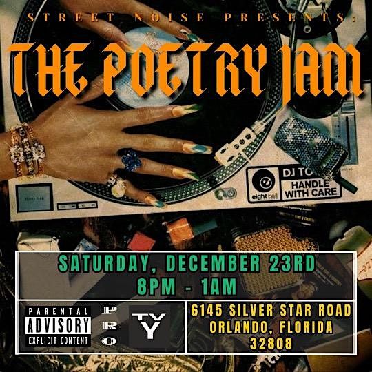 Poetry Jam at 6145 Silver Star Rd, Orlando on 23rd December, 2023