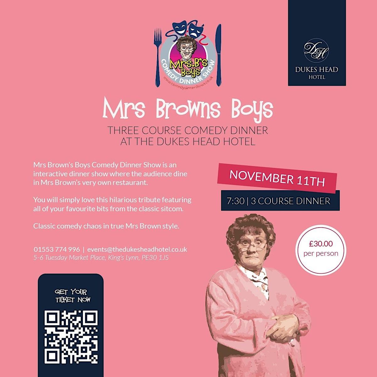 Mrs Browns Boys Comedy Dinner at The Dukes Head Hotel, King's Lynn on ...