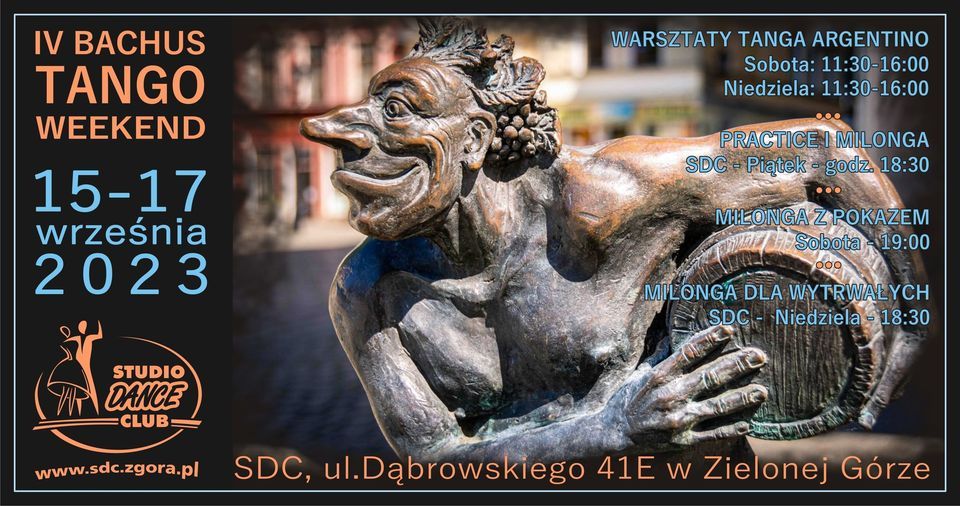 IV Bachus Tango Weekend | Szkoła Tańca Studio Dance Club, Wschowa, LB ...