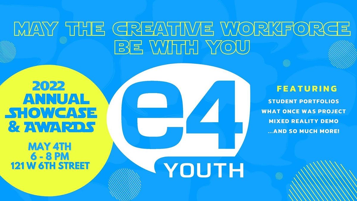 E4 Youth Showcase 2022 at McGarrah Jessee, Austin on 4th May, 2022