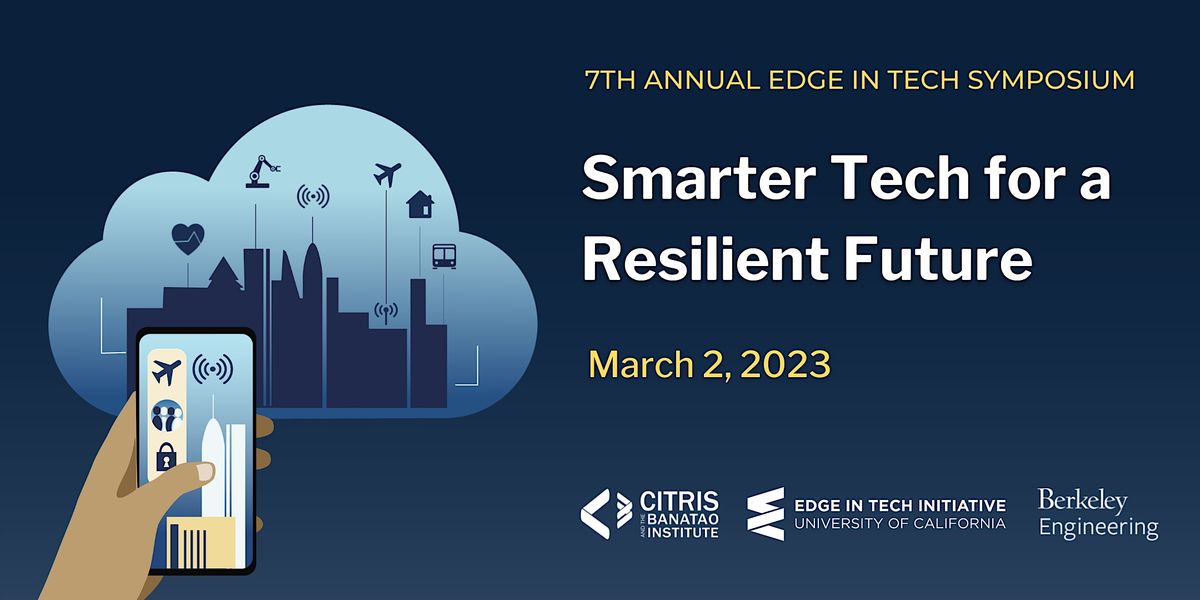 2023 EDGE in Tech Symposium: Smarter Tech for a Resilient Future ...