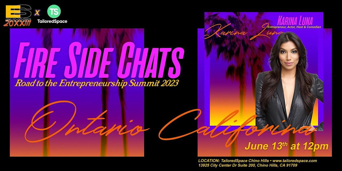 Road to the Entrepreneurship Summit - Fire Side Chat with Karina Luna ...