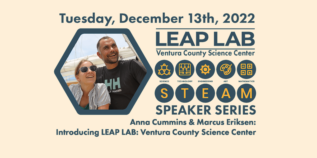 Anna Cummins & Marcus Eriksen: Introducing Ventura County Science ...
