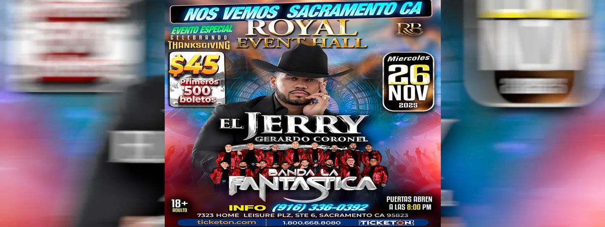 EL JERRY GERARDO CORONEL & BANDA LA FANTASTICA at ROYAL EVENT HALL ...