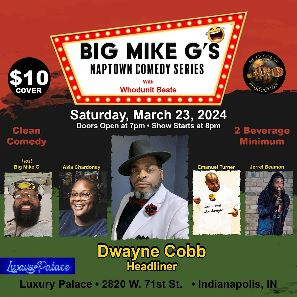 Big Mike Gs Naptown Comedy Series | Luxury Palace Event Center, Indianapolis, IN | March 23, 2024