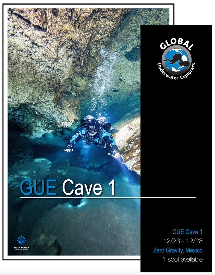 GUE Cave 1 (1자리 여유) at Zero Gravity Dive Center Mexico, Playa Del Carmen on 23rd December, 2022