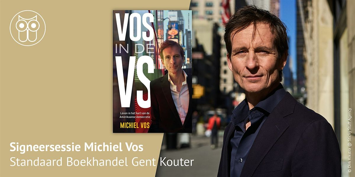 Signeersessie Michiel Vos in vernieuwde Standaard Boekhandel Gent ...