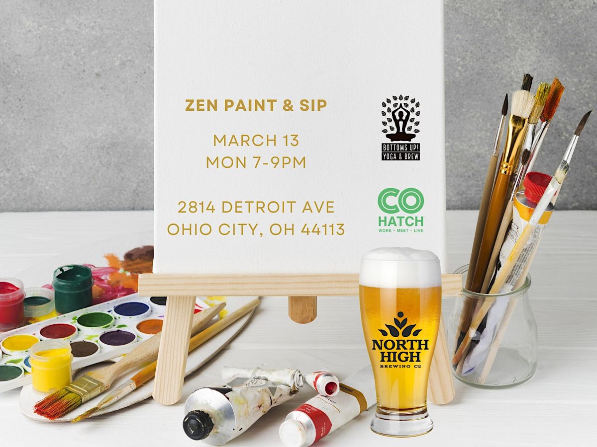 Bottoms Up! Zen Paint & Sip - [Bottoms Up! Yoga & Brew] at COhatch Ohio ...