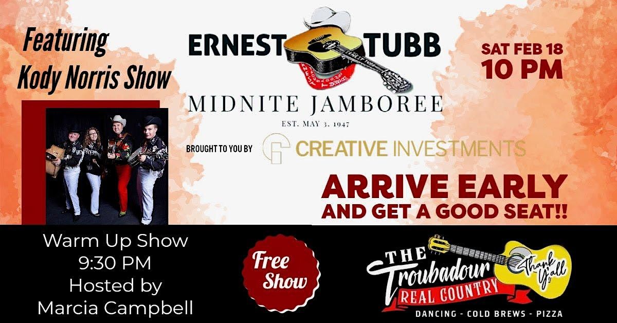 Ernest Tubb Midnite Jamboree with Kody Norris at Texas Troubadour ...