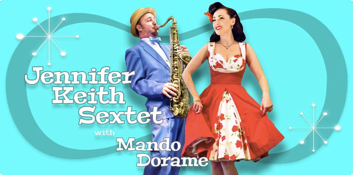 Jennifer Keith Sextet with Mando Dorame at Agua Caliente Casino Palm ...