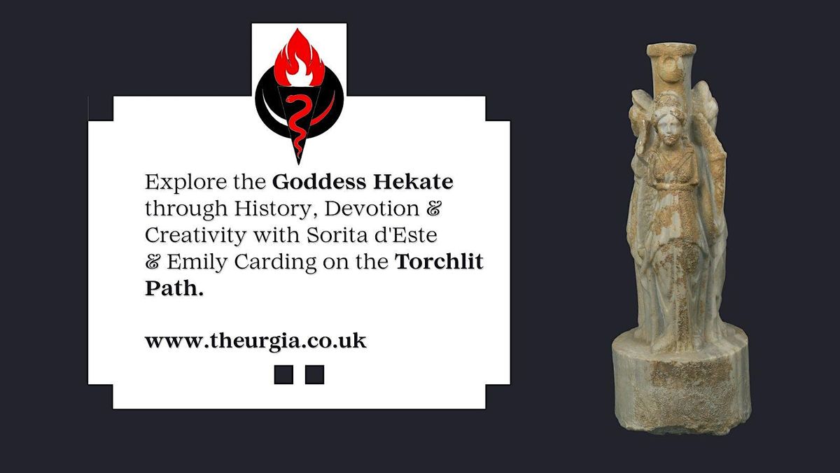 Torchlit Path: An Introduction to the Goddess Hekate through Devotion ...