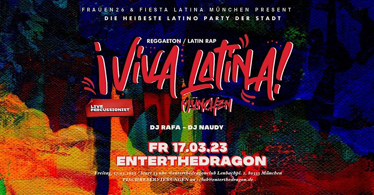 Viva Latina - Puro Perreo | Enter The Dragon, München, BY | March 17 to ...