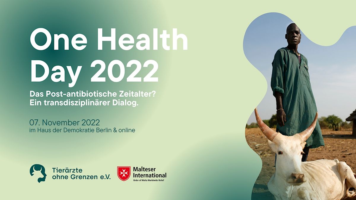 One Health Day 2022: Das post-antibiotische Zeitalter? at Haus der ...