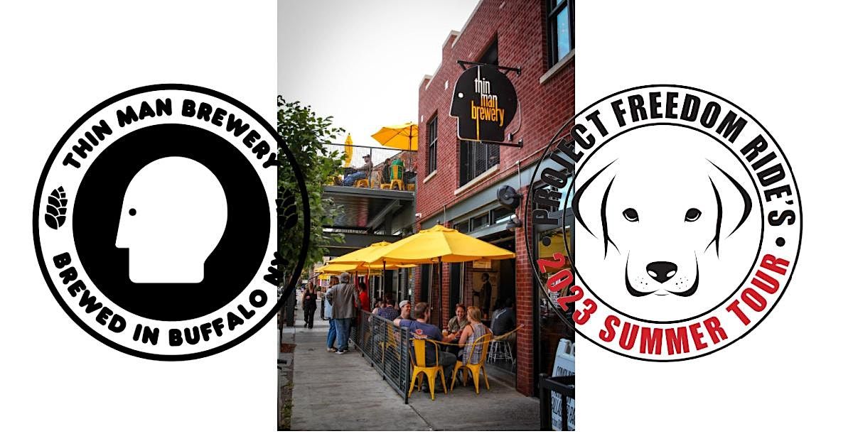 Buffalo NY - Project Freedom Ride 2023 Summer Tour at Thin Man Brewery ...