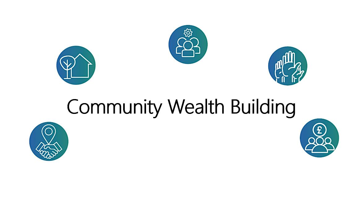 Community Wealth Building-Deep Dive and Action Planning Workshop ...