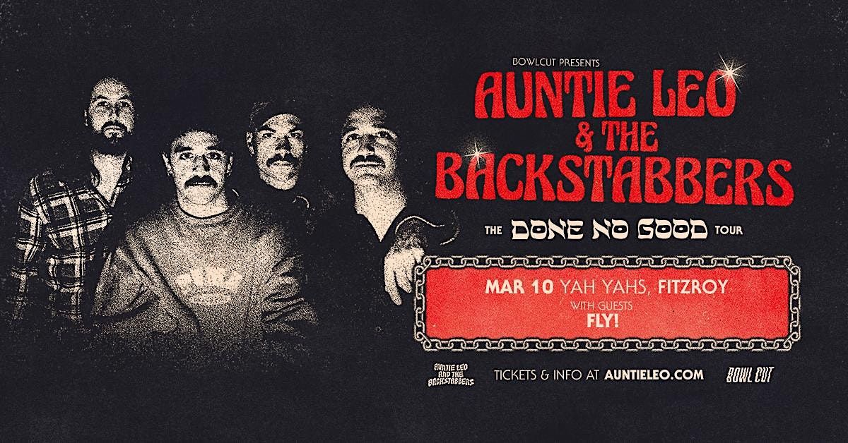 Auntie Leo & The Backstabbers live on the Yahs bandstand! FRI March 10 | Yah Yahs , Fitzroy, VI ...